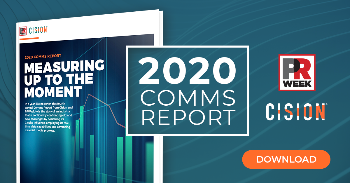 5 Key Takeaways from Cision & PRWeek’s 2020 Comms ReportBeyond PR Blog ...